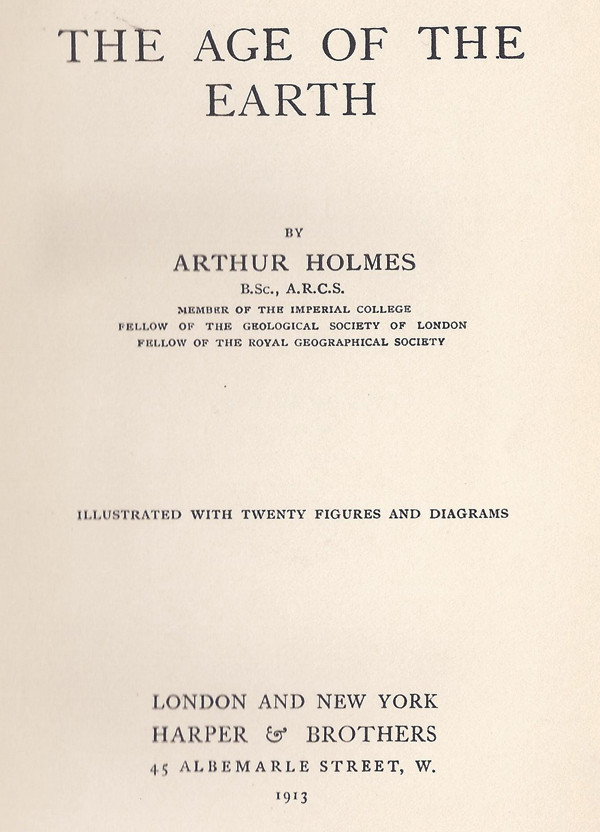 Benchmarks: March 1913: The first complete geologic timescale is published Benchmarks: March 1913: The first complete geologic timescale is published